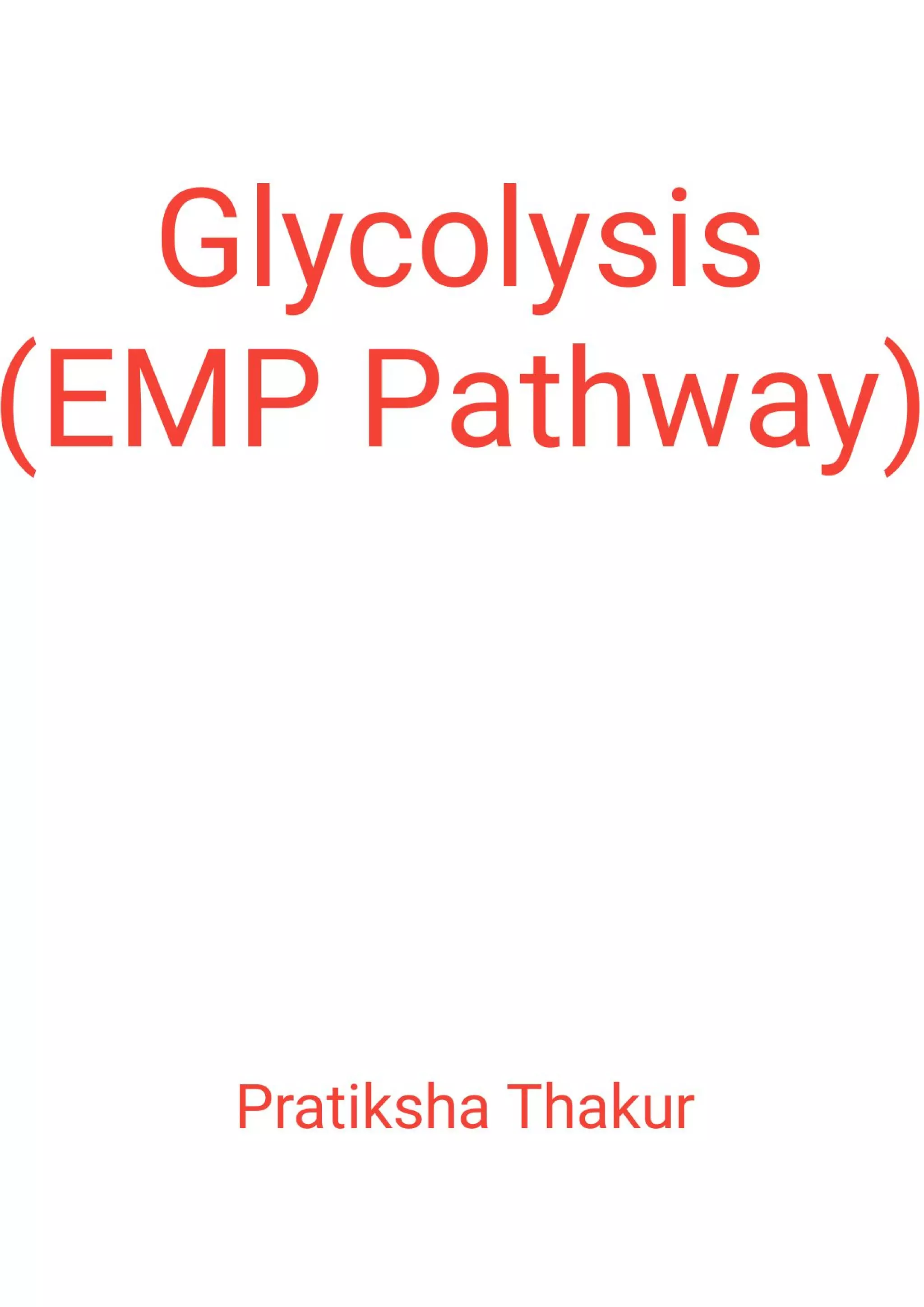 Glycolysis (Embden Mayerhoff Parnas Pathway_ EMP Pathway) | PDF