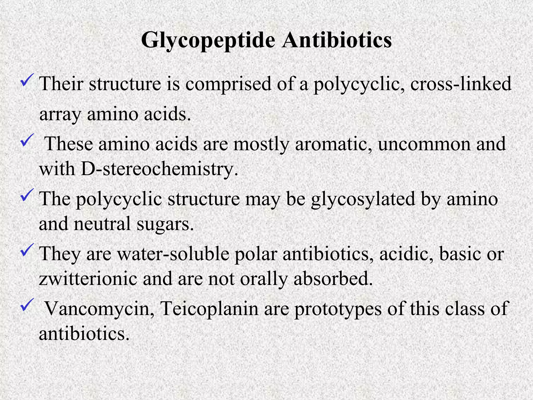 Glycopeptide And Peptide Antibiotics | PPT