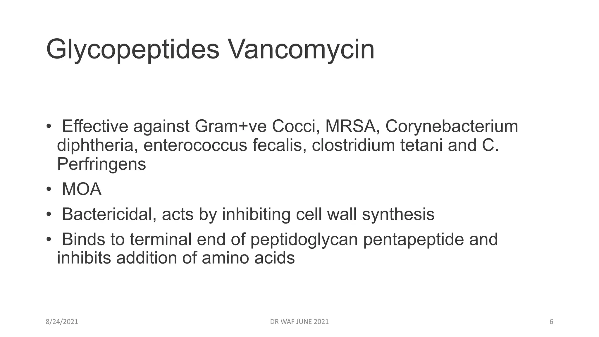 Glycopeptide antibiotics | PPTX