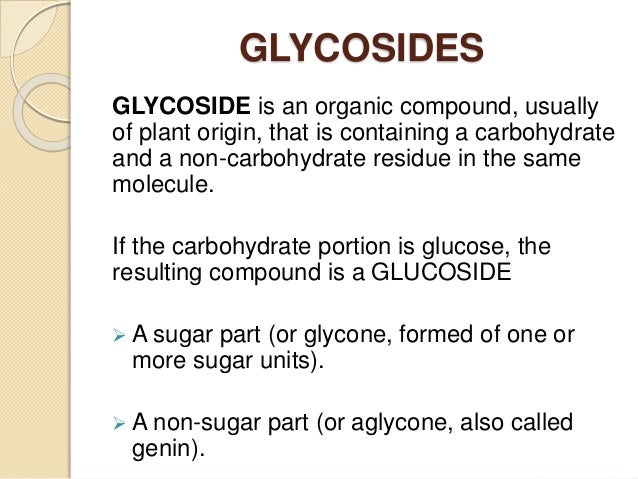 Glycosides