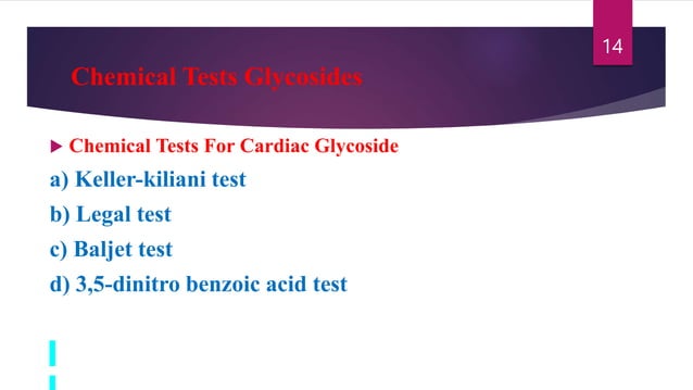 GLYCOSIDES Classification Of GLYCOSIDES Chemical Tests Glycosides ...