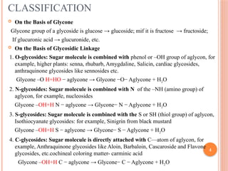 Defination, classification, properties and uses of glycosides | PPTX