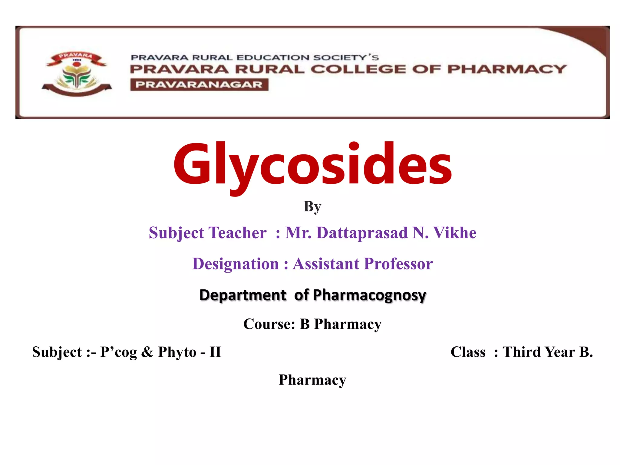 Pharmacognosy- Glycosides | PPT