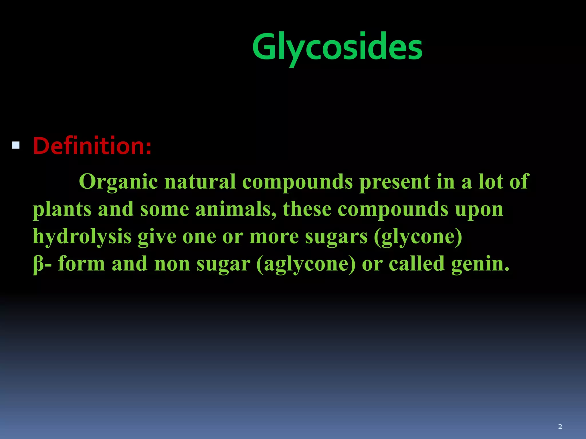 Glycosides introduction | PPTX