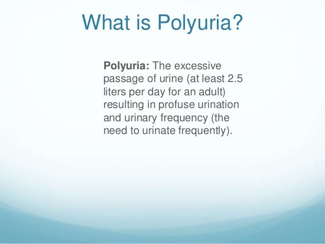 Glycosuria and Polyuria slide show