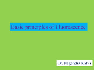 basic principles of fluorescence | PPT