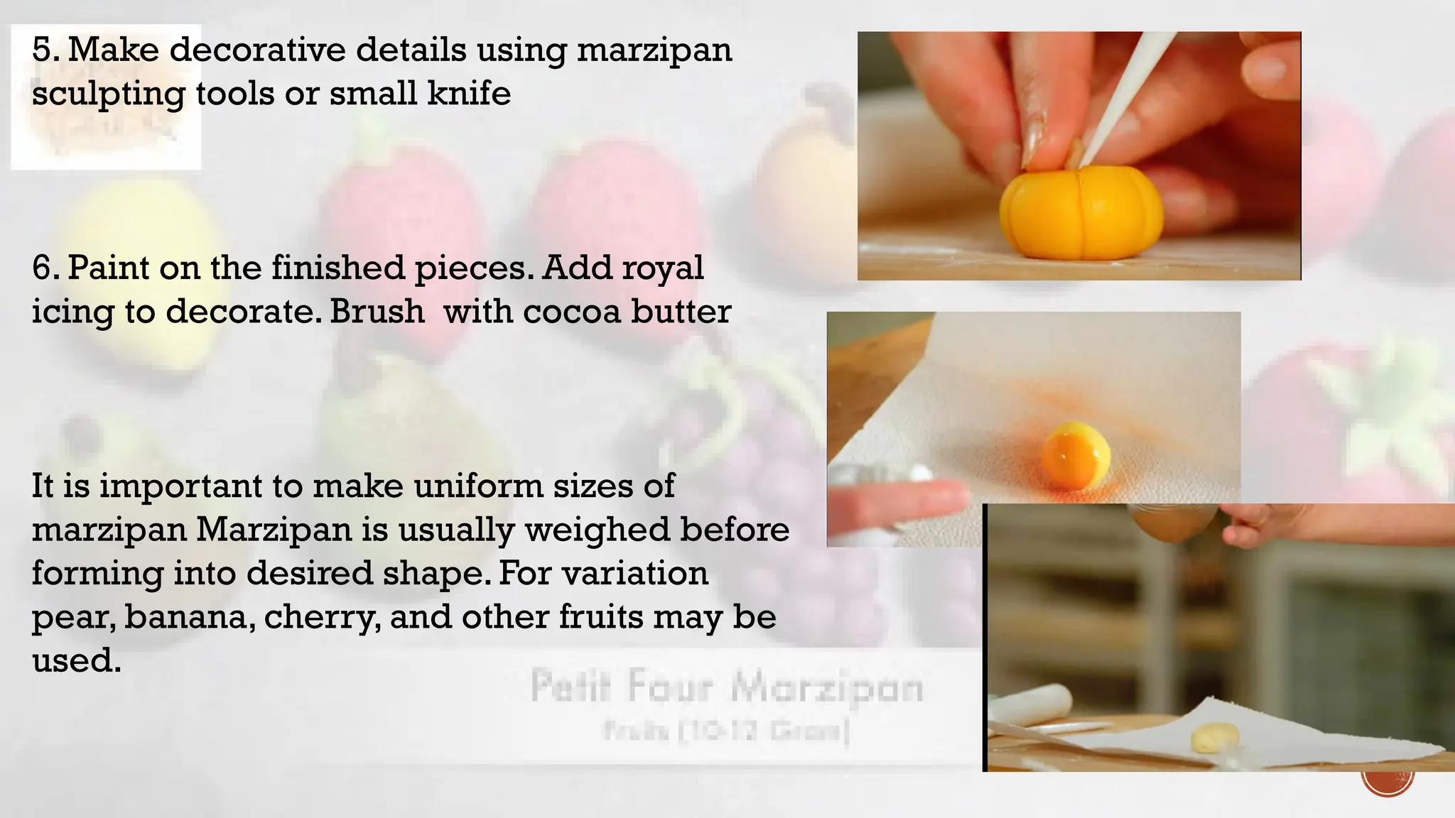 MARZIPAN PPT IN BREAD AND PASTRY PRODUCTION 9 | PPTX