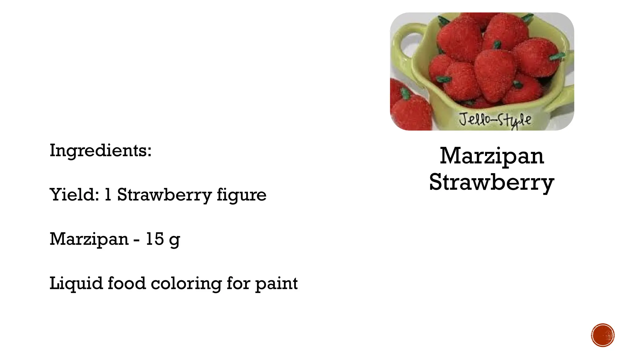 MARZIPAN PPT IN BREAD AND PASTRY PRODUCTION 9 | PPTX