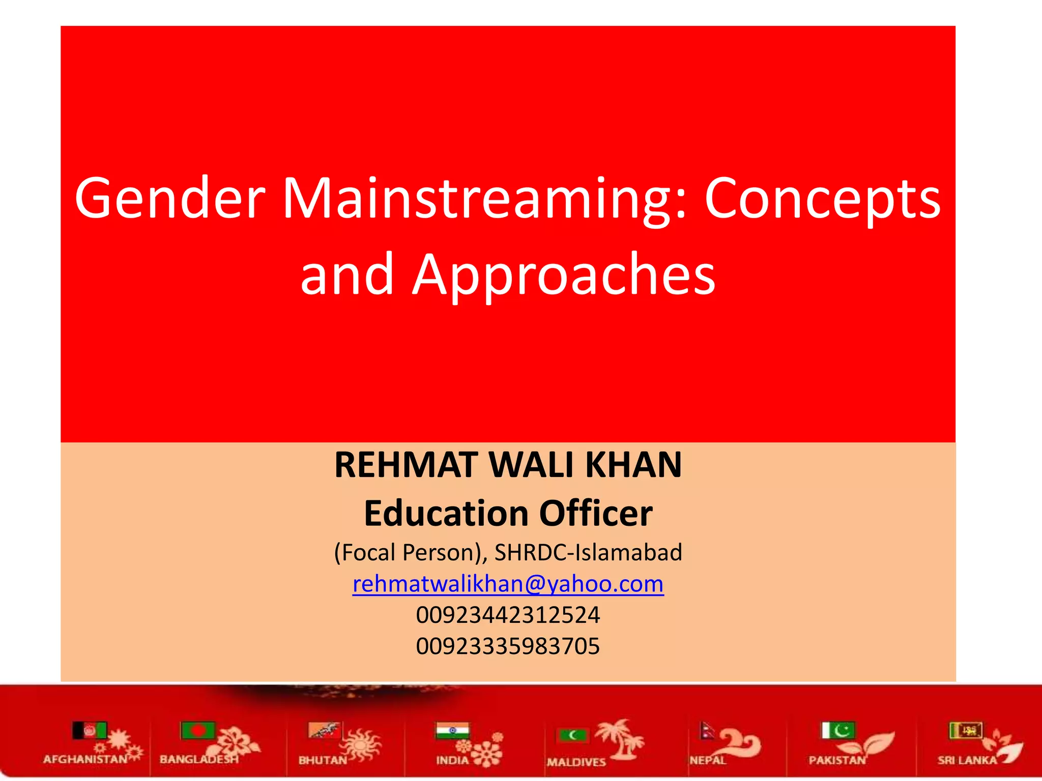 Gender Mainstreaming concepts and approaches | PPTX