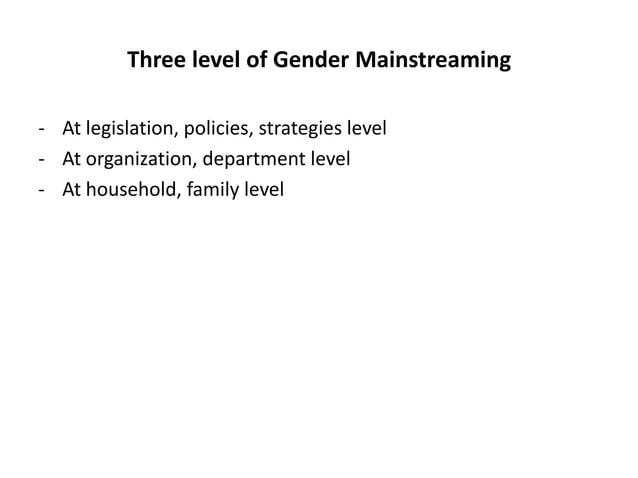 Gender Mainstreaming concepts and approaches | PPTX