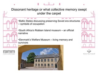 Dissonant Heritage - an overview | PPT