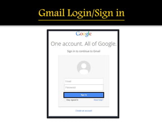 Gmail Login Sign in Help | PPTX