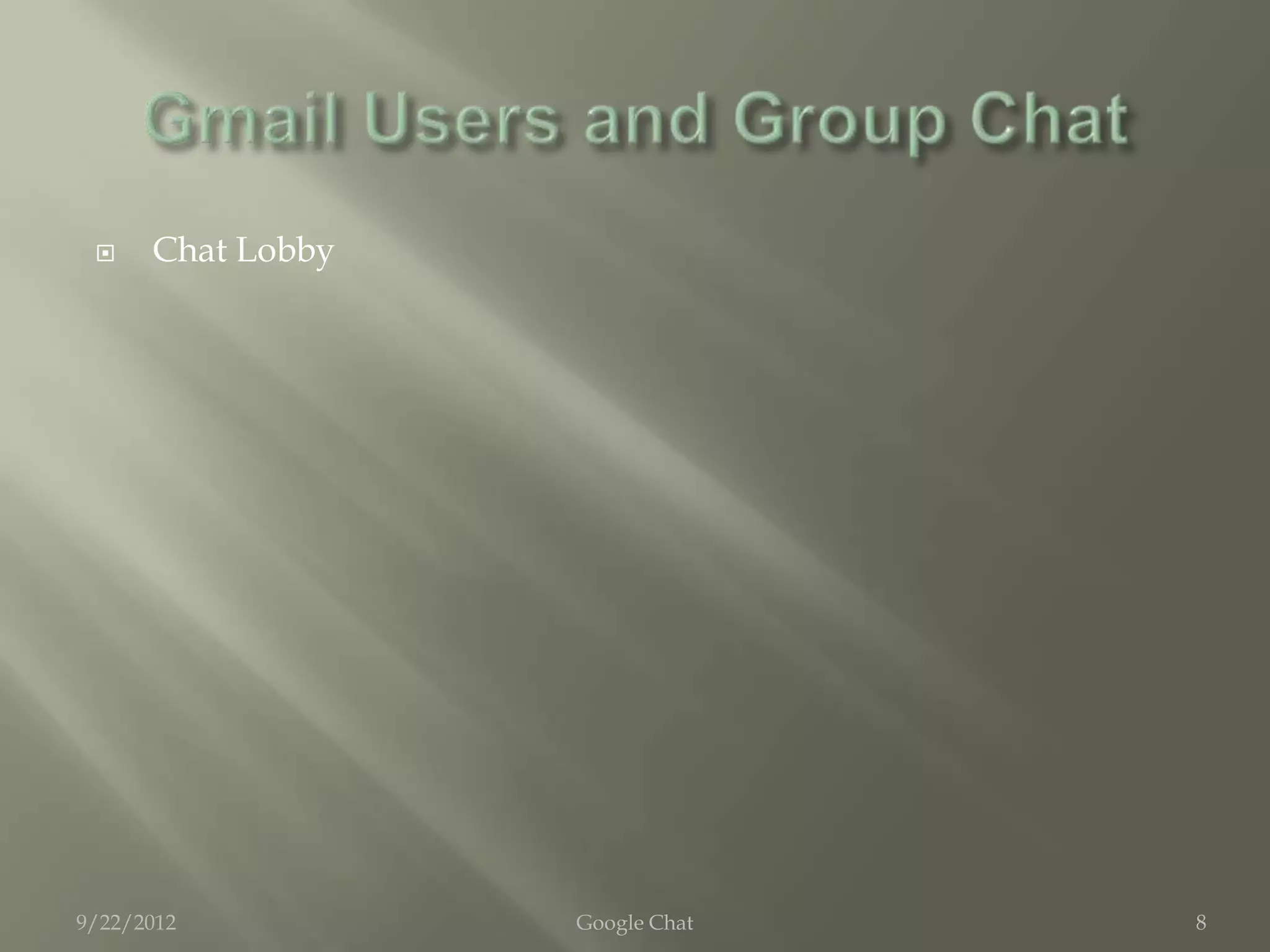 Gmail and google talk | PPTX