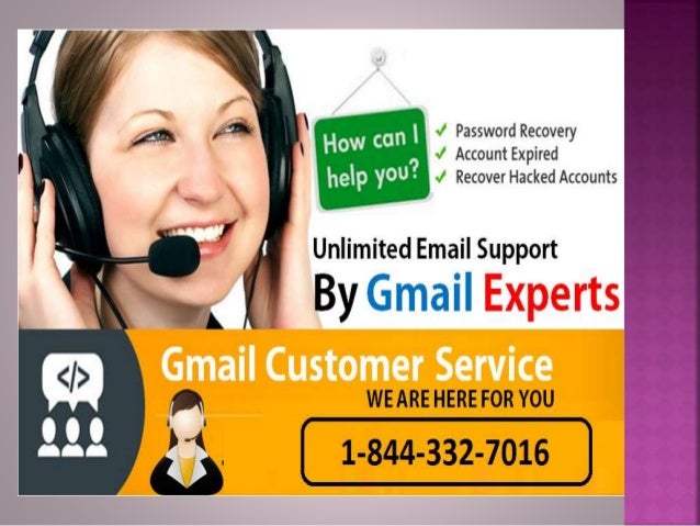 Gmail customer service contact number 1 844-332-7016