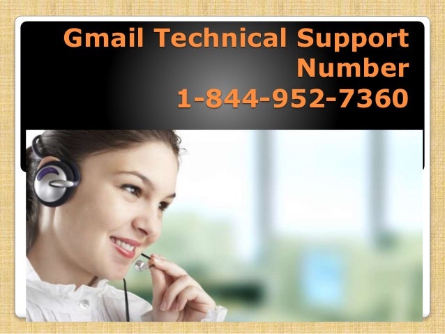 1-844-952-7360|Gmail technical support phone number|Toll free number