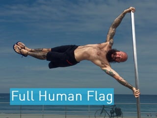 5 Steps to Learn How to do the Human Flag with Al Kavadlo | PPT