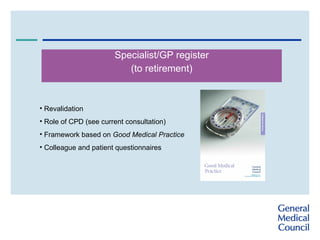 The GMC and Medical Education - Ben Griffith | PPT