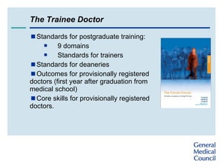 The GMC and Medical Education - Ben Griffith | PPT