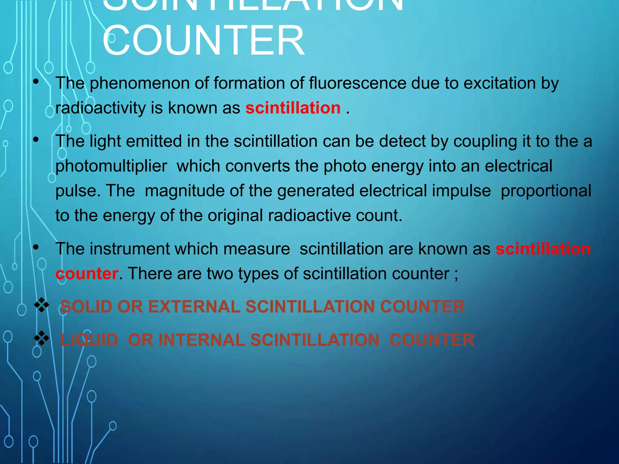 Gm counter& scintillation counter | PPTX