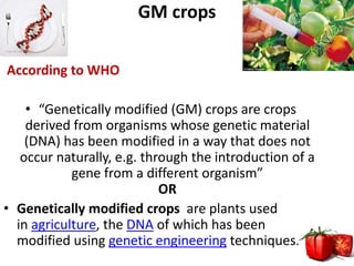 Gm crops for long term food security | PPTX