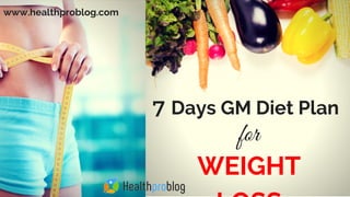GM Diet Plan for 7 days for non vegetarian and vegetarian | PDF