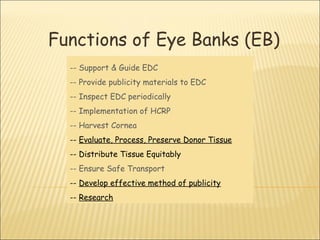 Increase Eye Collection Centers and Reduce Eye Banks | PPT