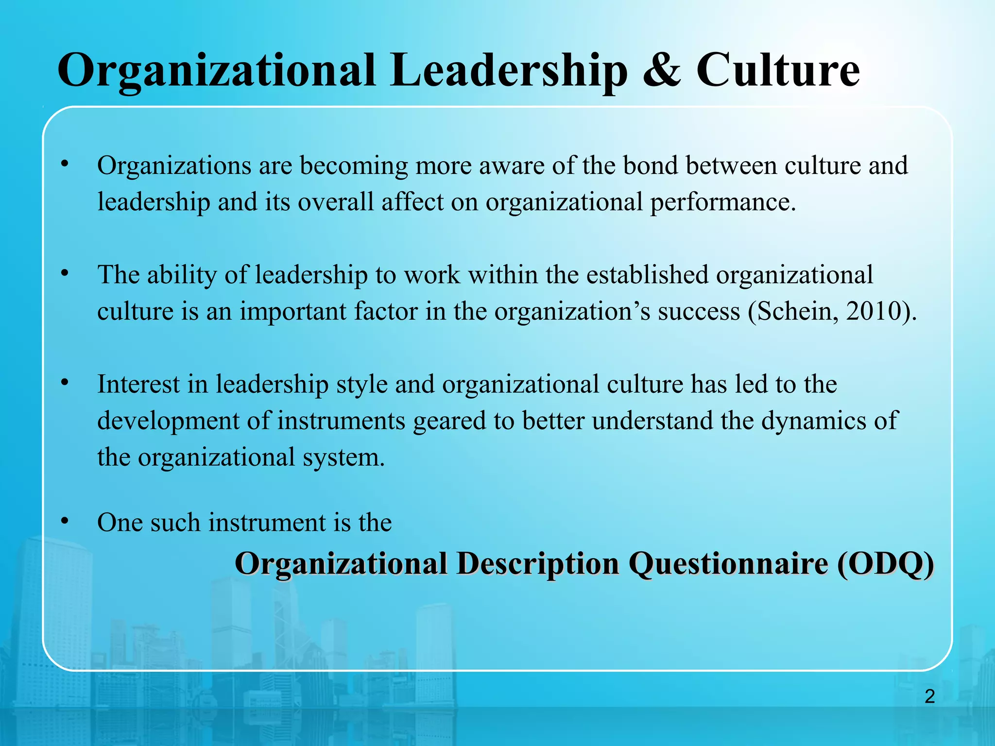 Measuring Organizational Culture and Leadership: Evaluation of the ...