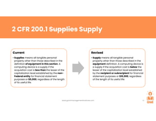 Uniform Guidance 3.0 - The New 2 CFR 200 | Grant Management Institute | PDF