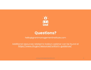 Uniform Guidance 3.0 - The New 2 CFR 200 | Grant Management Institute | PDF