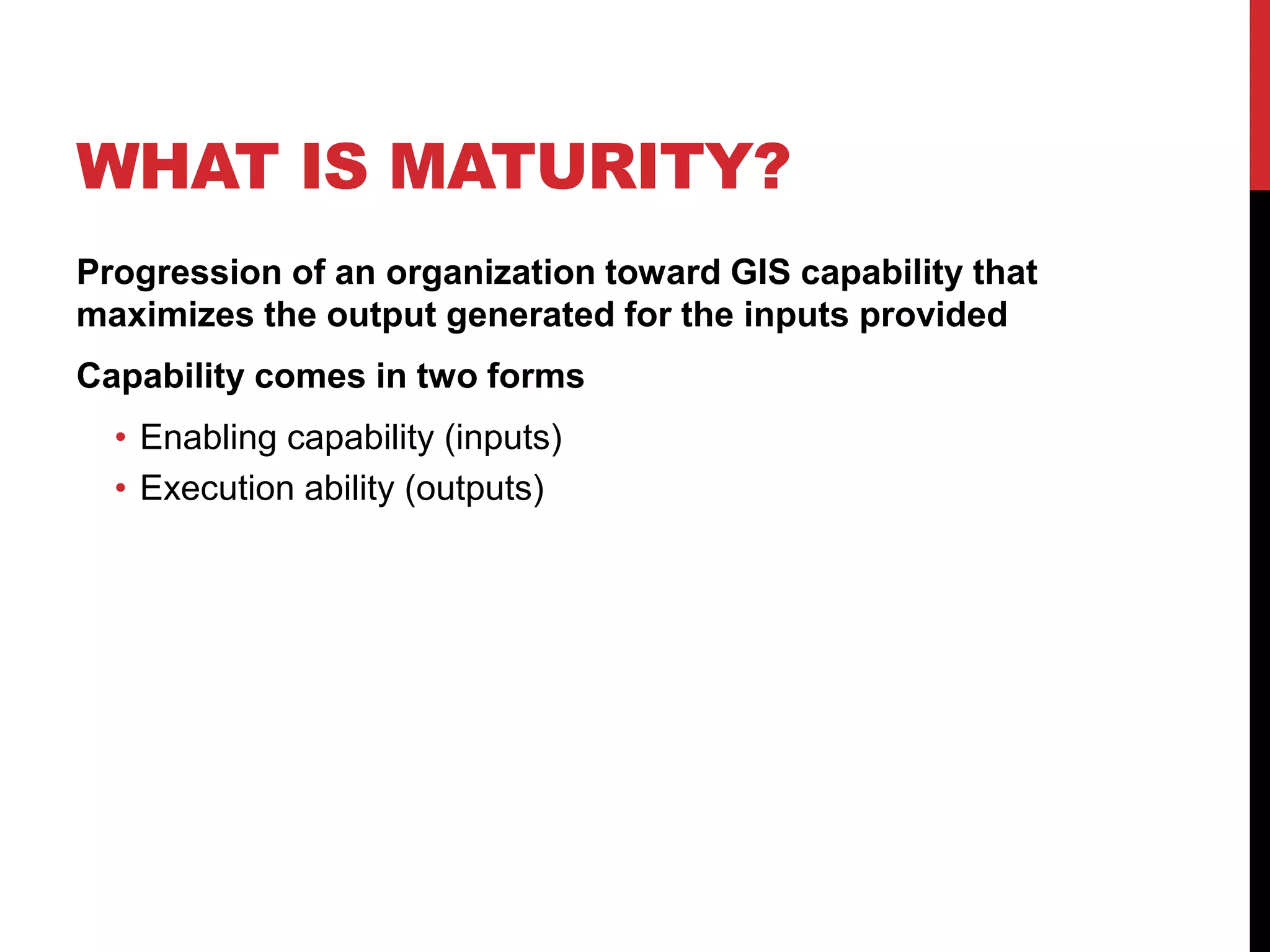 URISA GIS Management Institute® The GIS Capability Maturity Model and ...