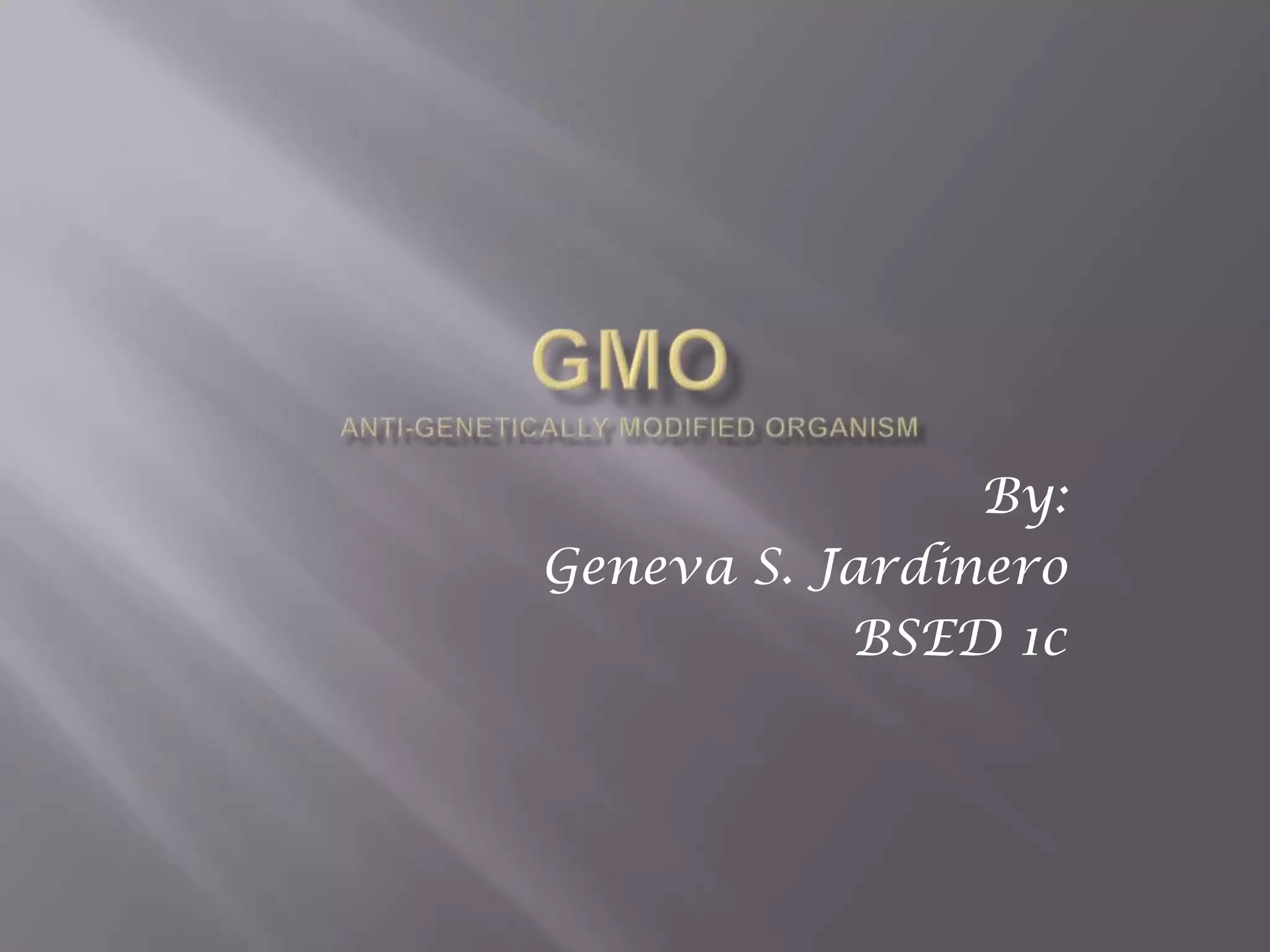 Gmo | PPTX