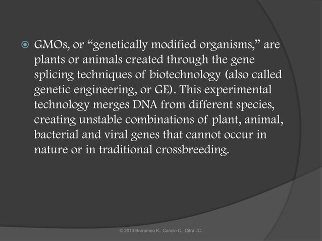 GMO - Genetically Modified Organisms | PPSX