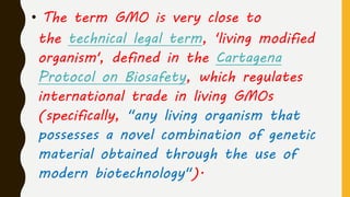 Gmo | PPTX | Genetics | Science