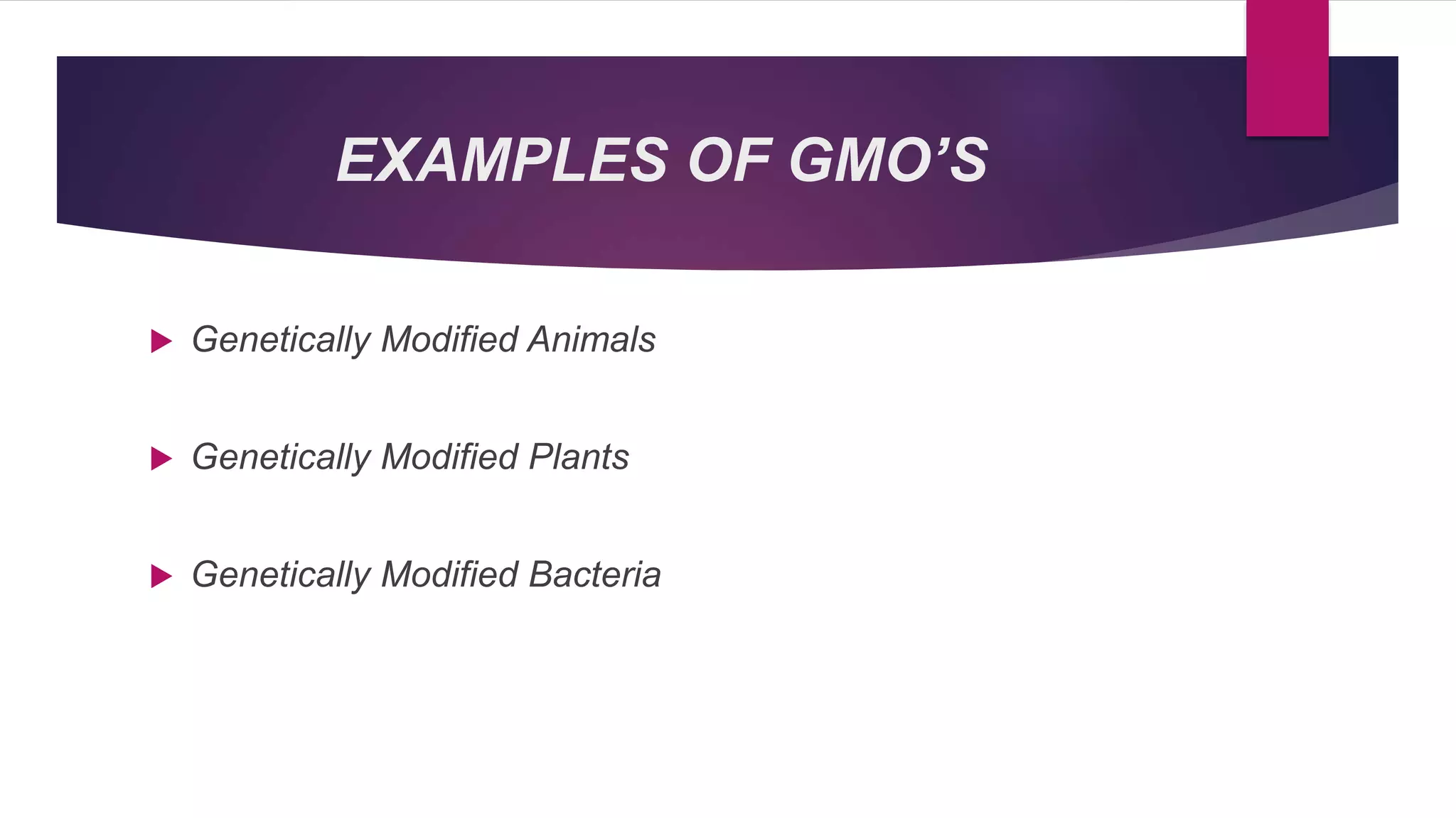 genetically modified organism (GMO) | PPTX