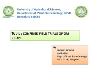 CFTs of GM crops | PPTX