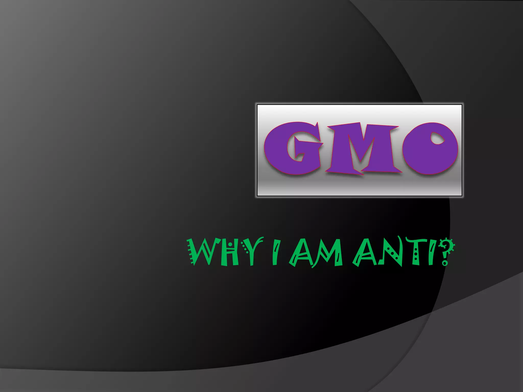 Gmo powerpoint | PPT