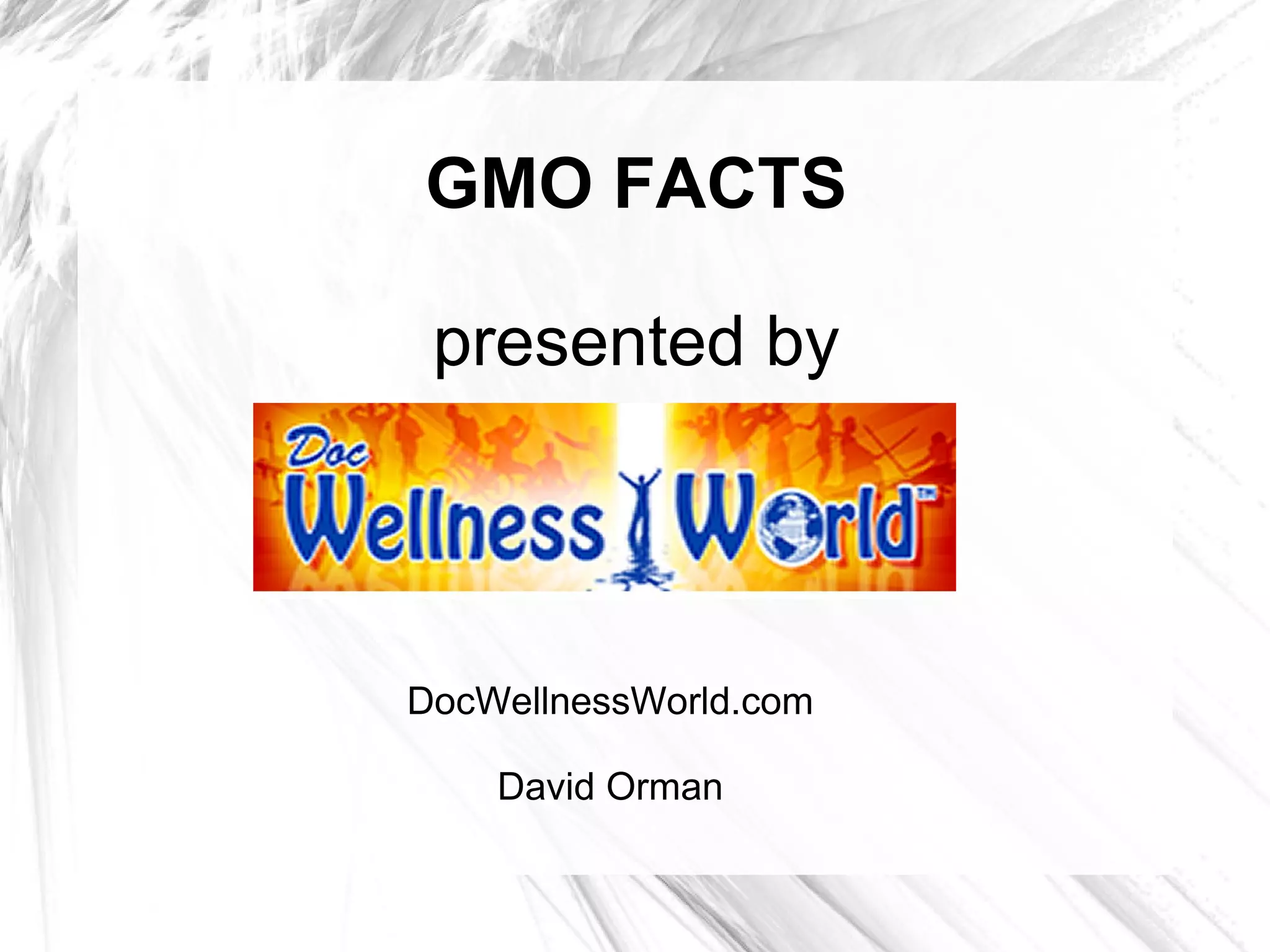 Gmo powerpoint | PPT