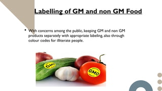 biosafety issues related to genetically modified organisms | PPTX