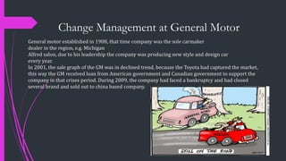 Gm organizational change | PPTX