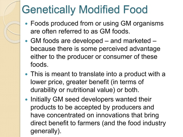 Gm os and social and ethical issues ppt | PPTX | Agriculture | Industries