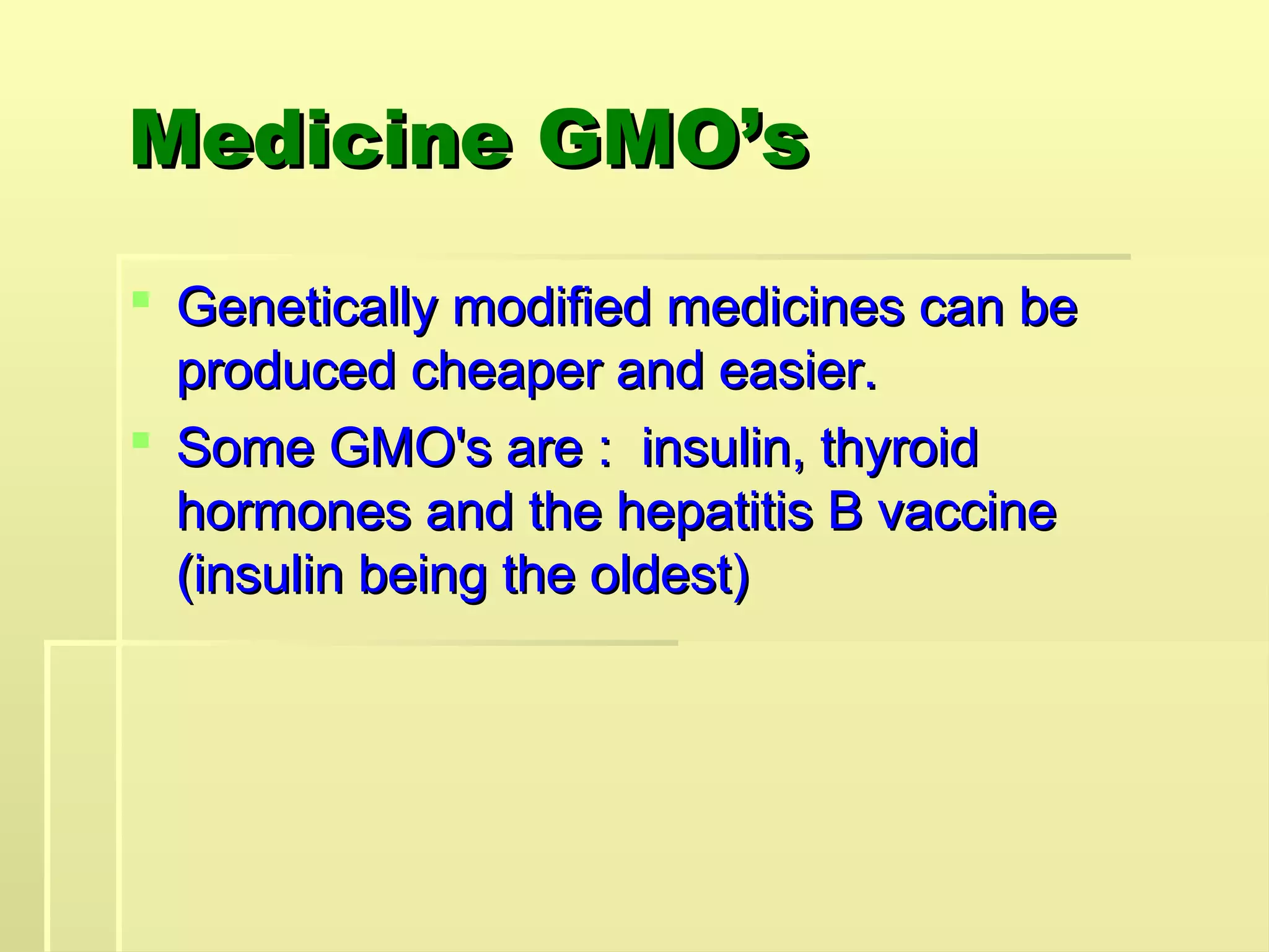 Genetically Modified Organisms (GMO's) | PPT