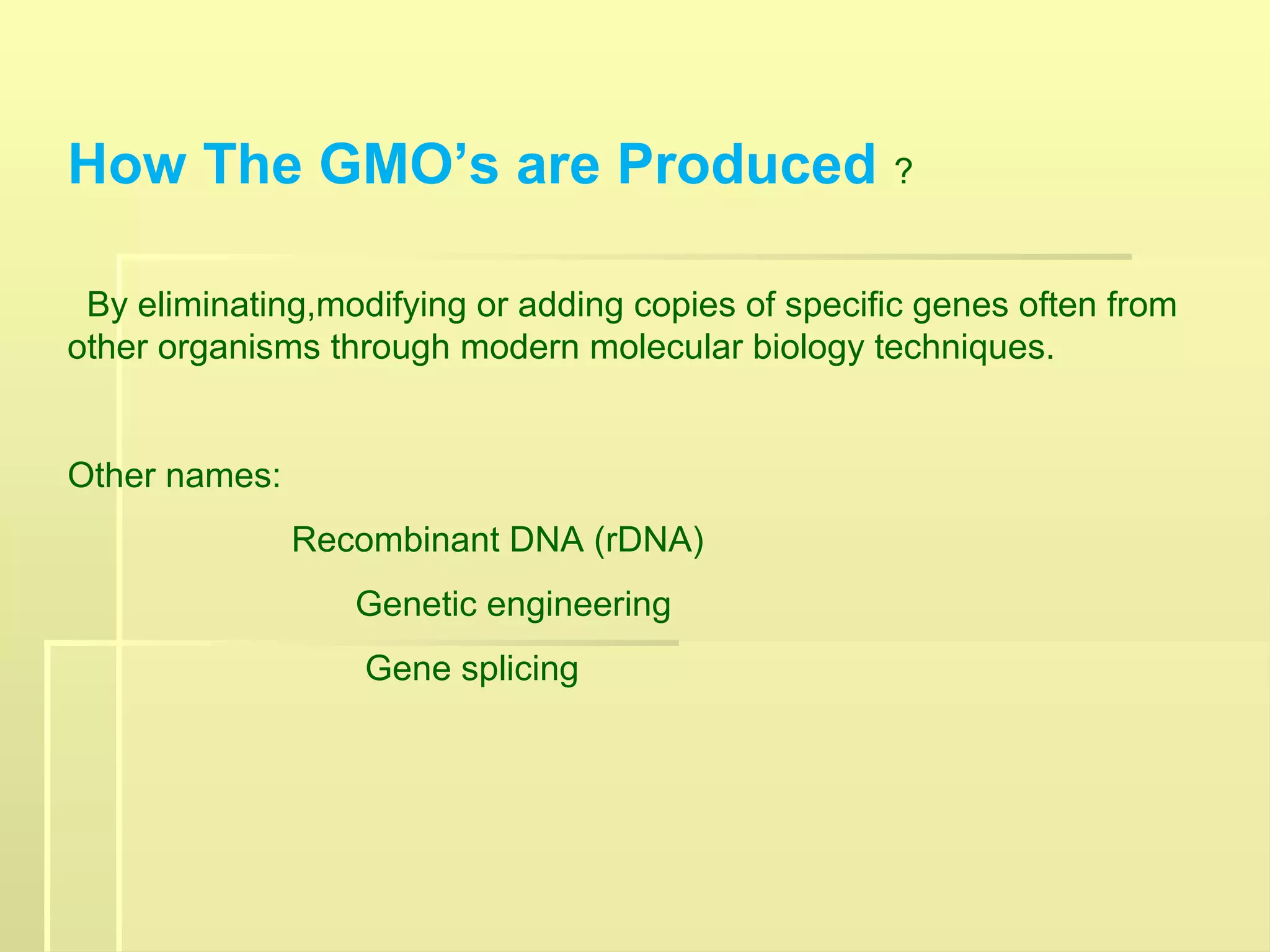 Genetically Modified Organisms (GMO's) | PPT