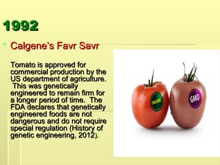 Genetically Modified Organisms (GMO's) | PPT