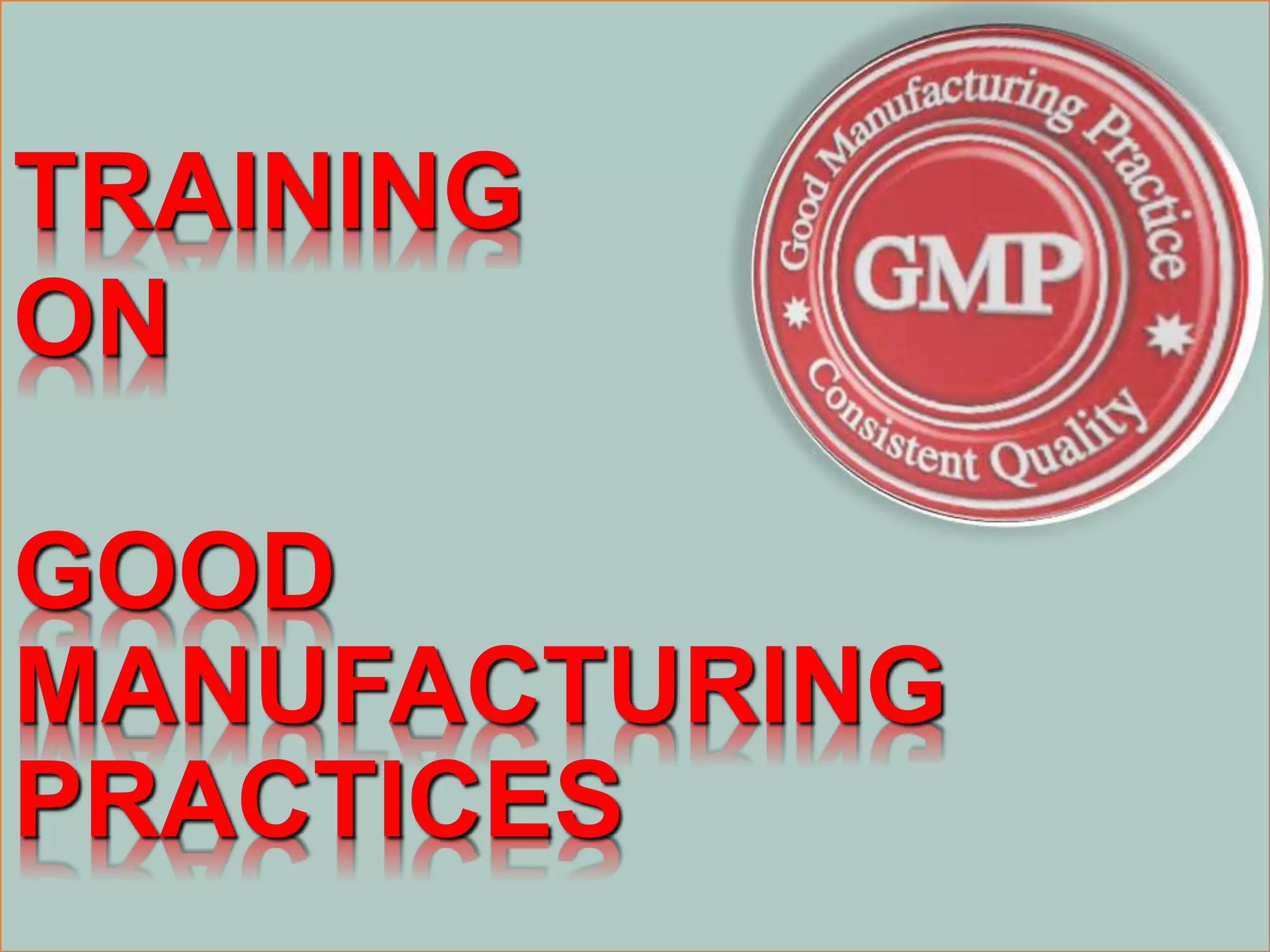 Learn GMP fundamentals in under 2 minutes | PPT