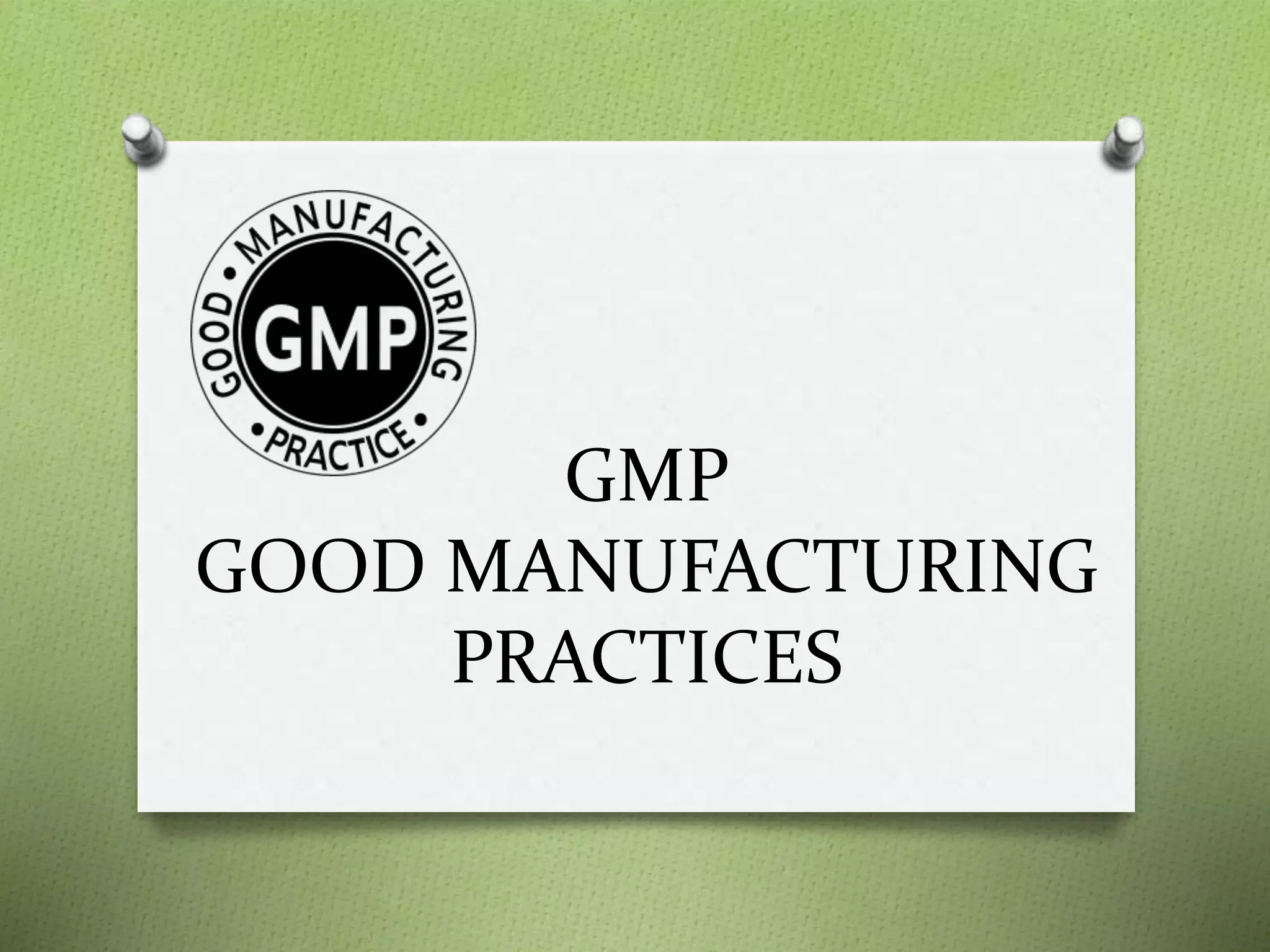 GMP and GHP | PPTX