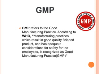 GMP | PPTX | Pharmaceutical Industry | Industries