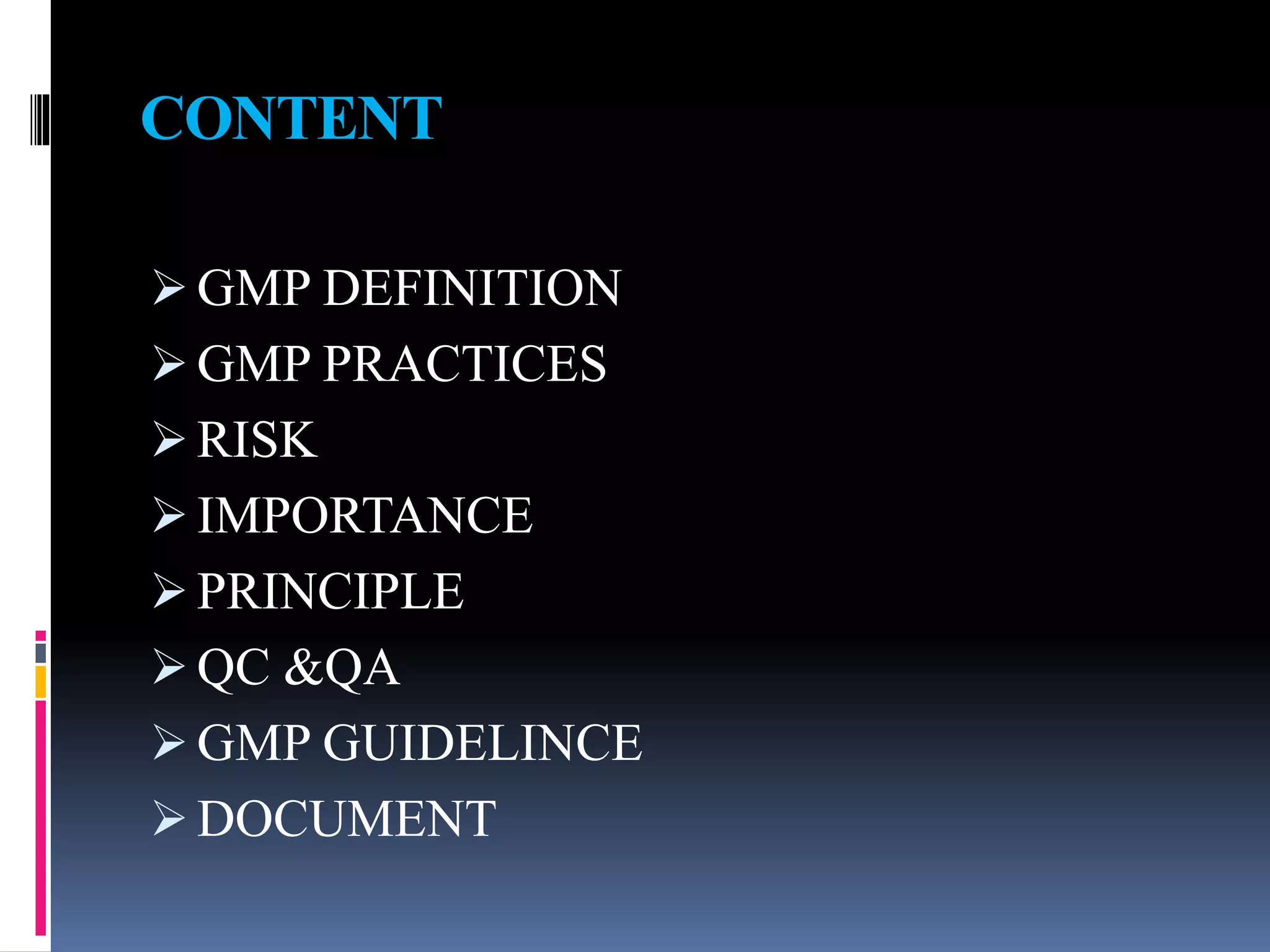 GMP | PPTX | Pharmaceutical Industry | Industries