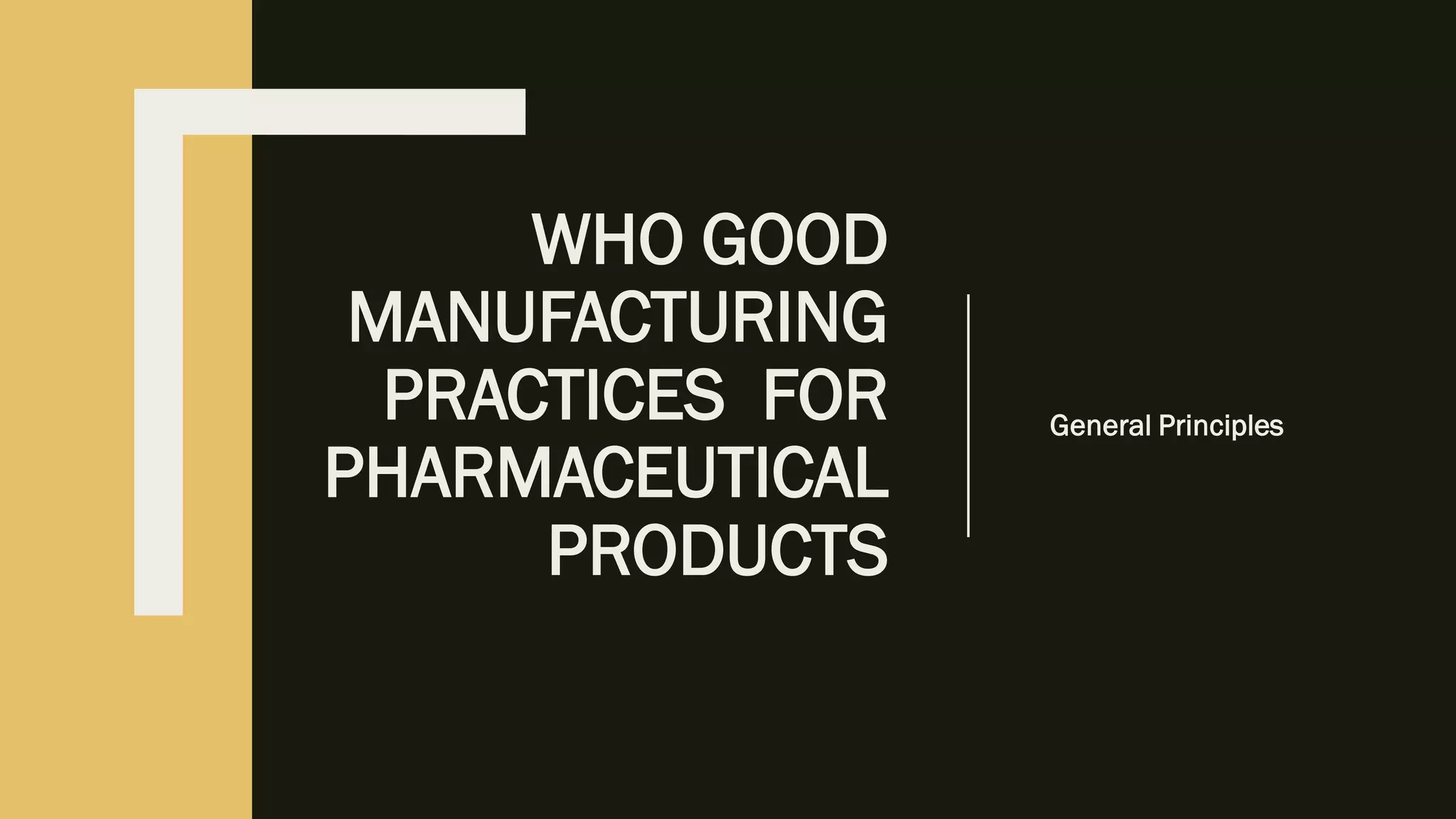 Good Manufacturing Practice (GMP) | PDF