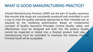 good manufacturing practices presentation | PPTX