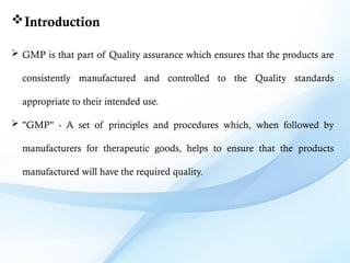 Good Manufacturing Practices (GMP), Introduction, objective ...